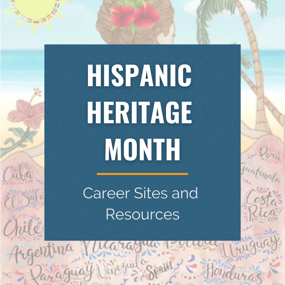 Hispanic Heritage Month Career Sites - Another Source